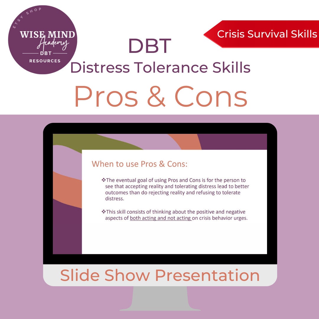 DBT Distress Tolerance Skills ~ Pros & Cons ~ Crisis Survival Skills - Etsy