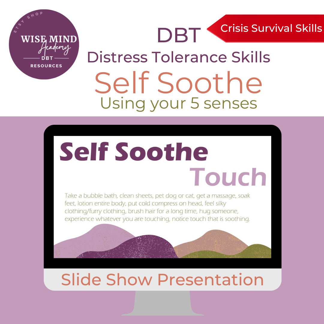 DBT Distress Tolerance Skills ~ Self Soothe Skills ~ Crisis Survival ...