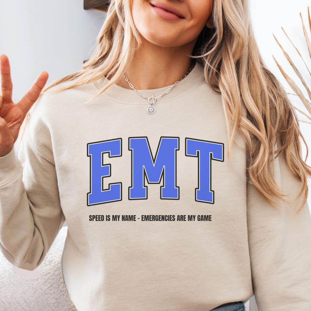EMT Sweatshirt: Emergency Medical Technician EMS First Responder - Etsy