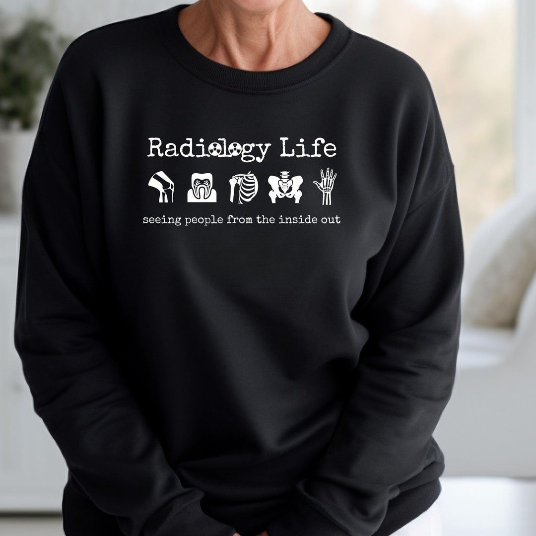Radiology Sweatshirt, Gift for X-ray Technologist, Radiology Gifts, X ...