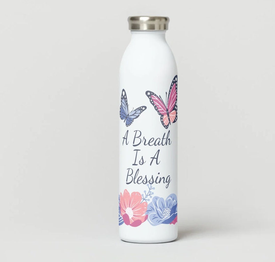 A Breath is A Blessing - Stainless Steel Water Bottle - 20 Oz - Etsy