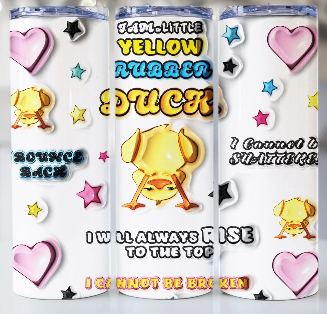 Rubber Duck Positive Affirmations 20oz Sublimation Designs - Etsy