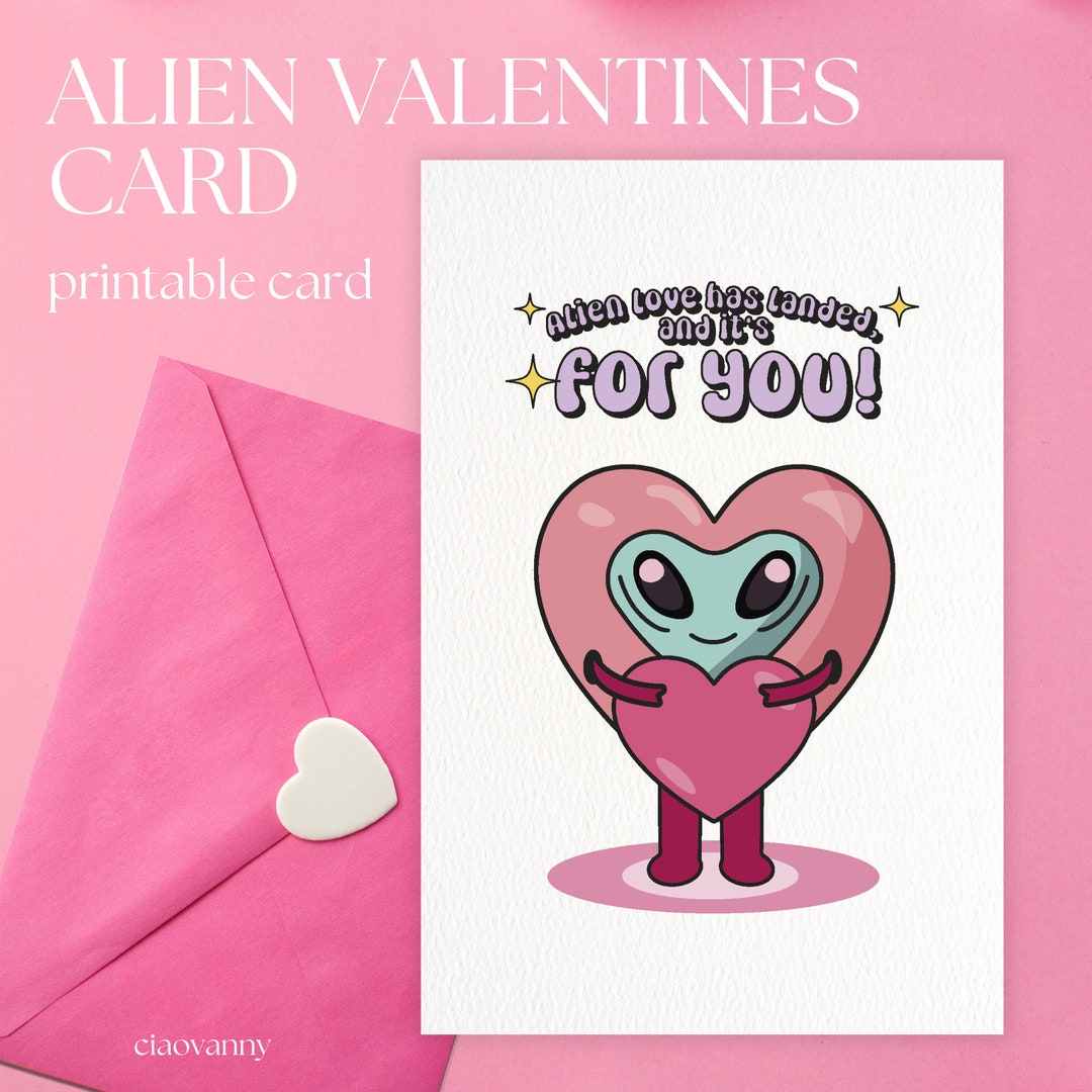 Alien Valentines Card Printable - Etsy