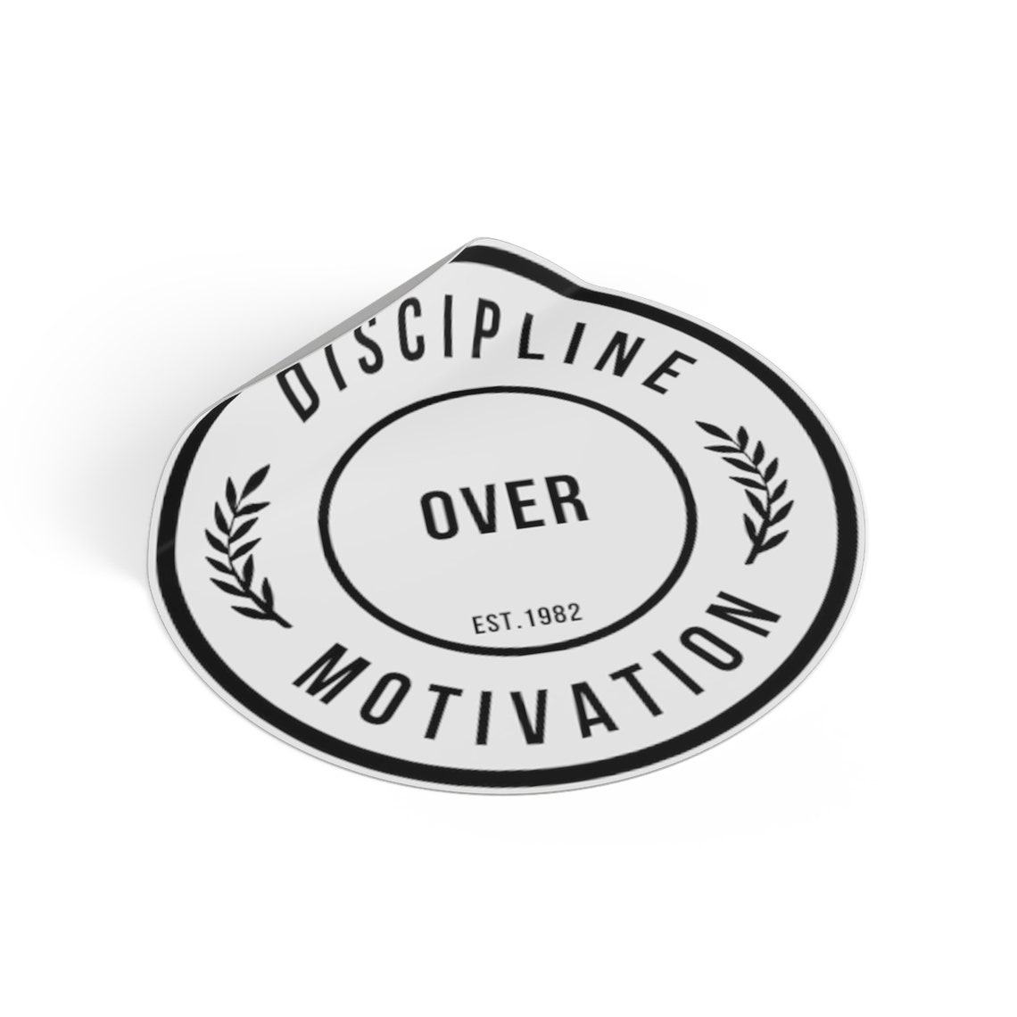 Discipline Over Motivation Black Letter Round Stickers, Indooroutdoor ...