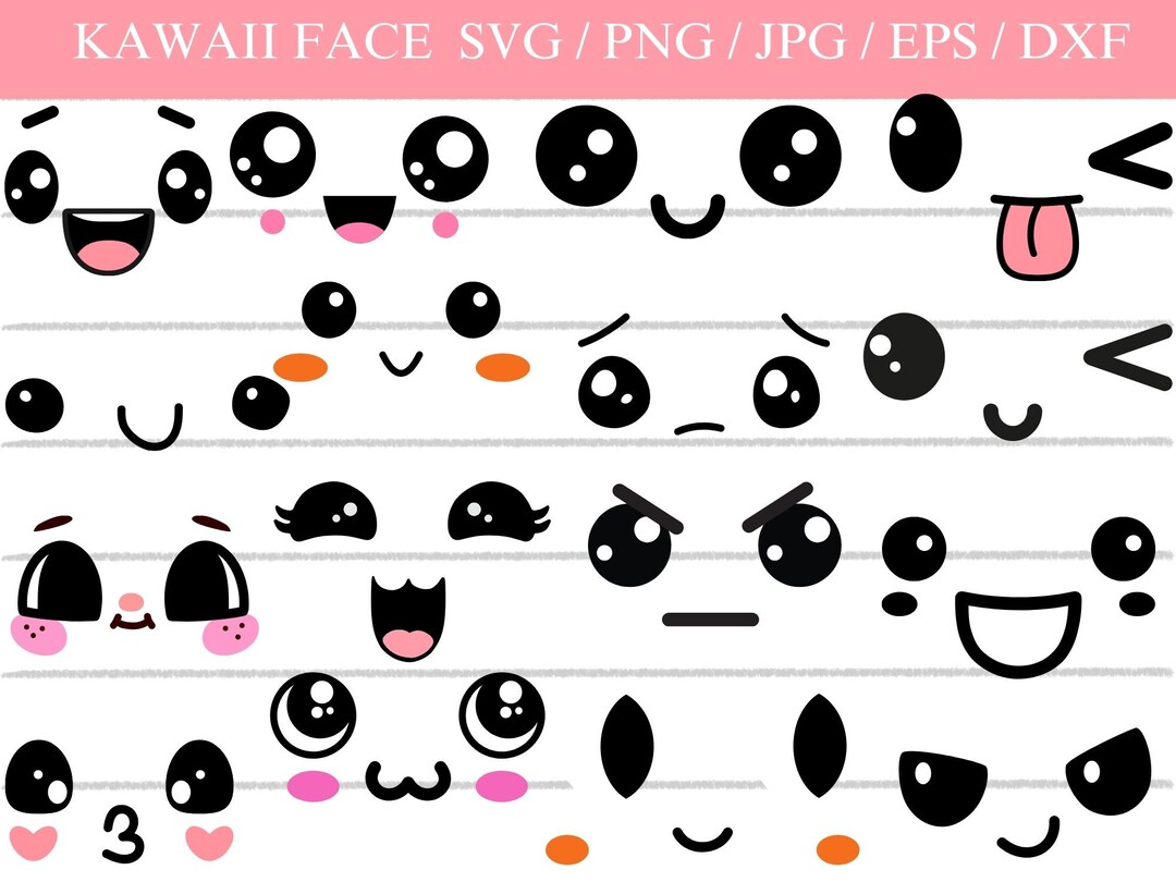 Kawaii Faces Svg, Kawaii Svg Files for Cricut, Kawaii Clipart, Cute Svg ...