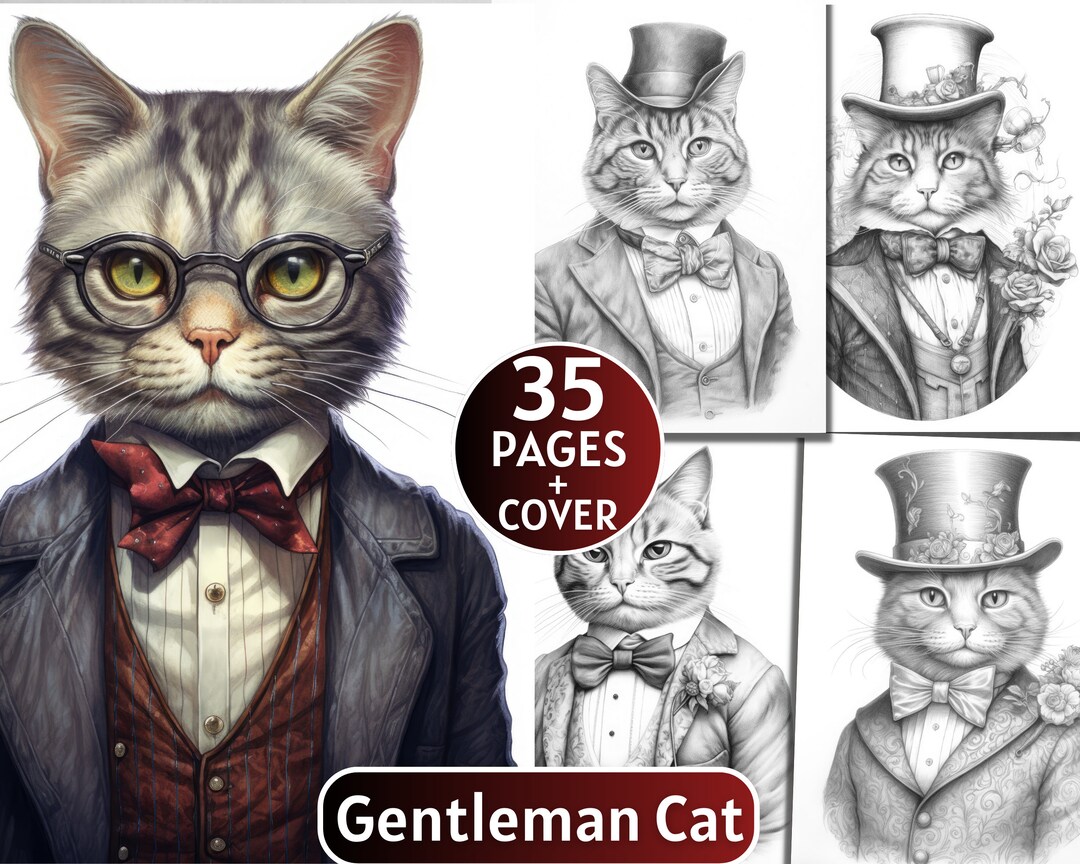 35 Gentleman Cat Coloring Book, Grayscale Coloring Book for Adults and ...