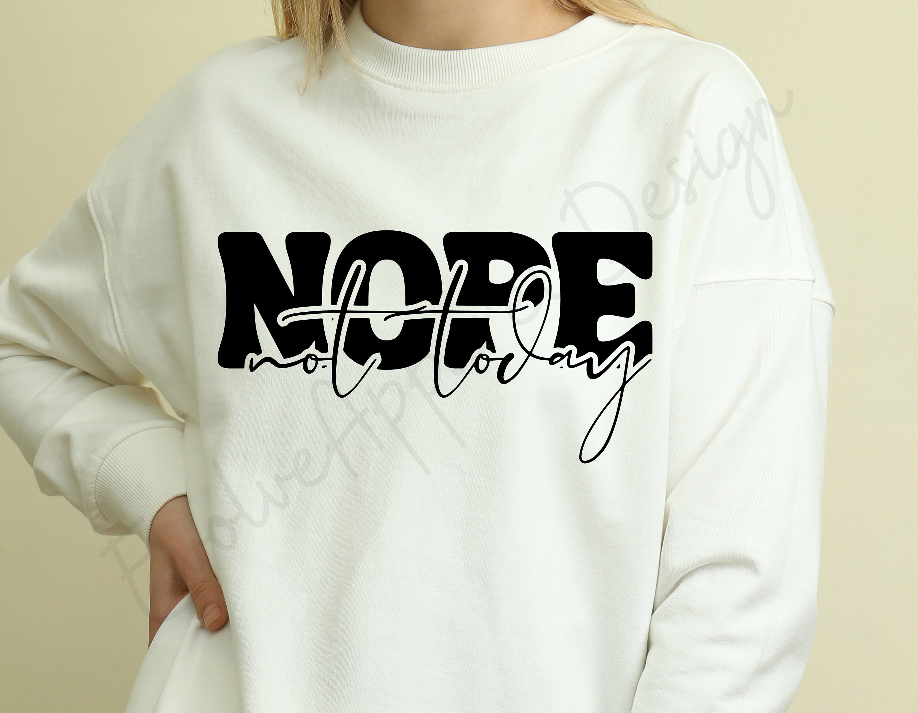 Nope Not Today SVG, Wine Glass Svg, Nope Not Today PNG, Tee Shirt SVG ...
