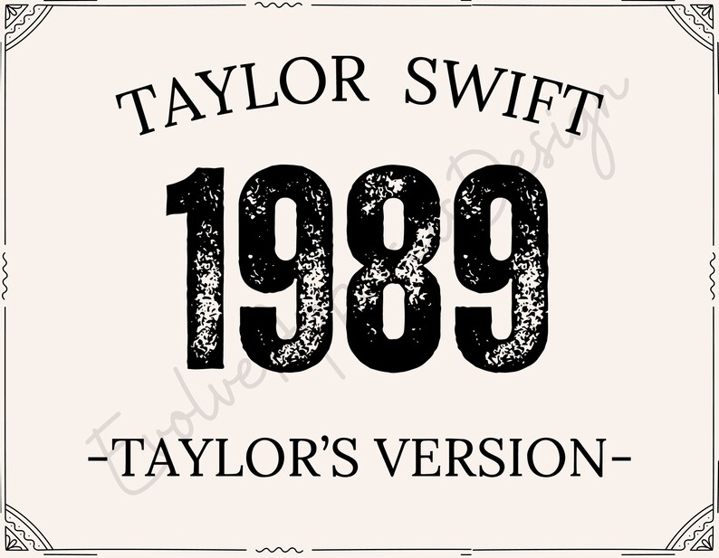 1989 Taylor's Version Svg,1989 Taylor's Version, Taylor's Version,1989 ...