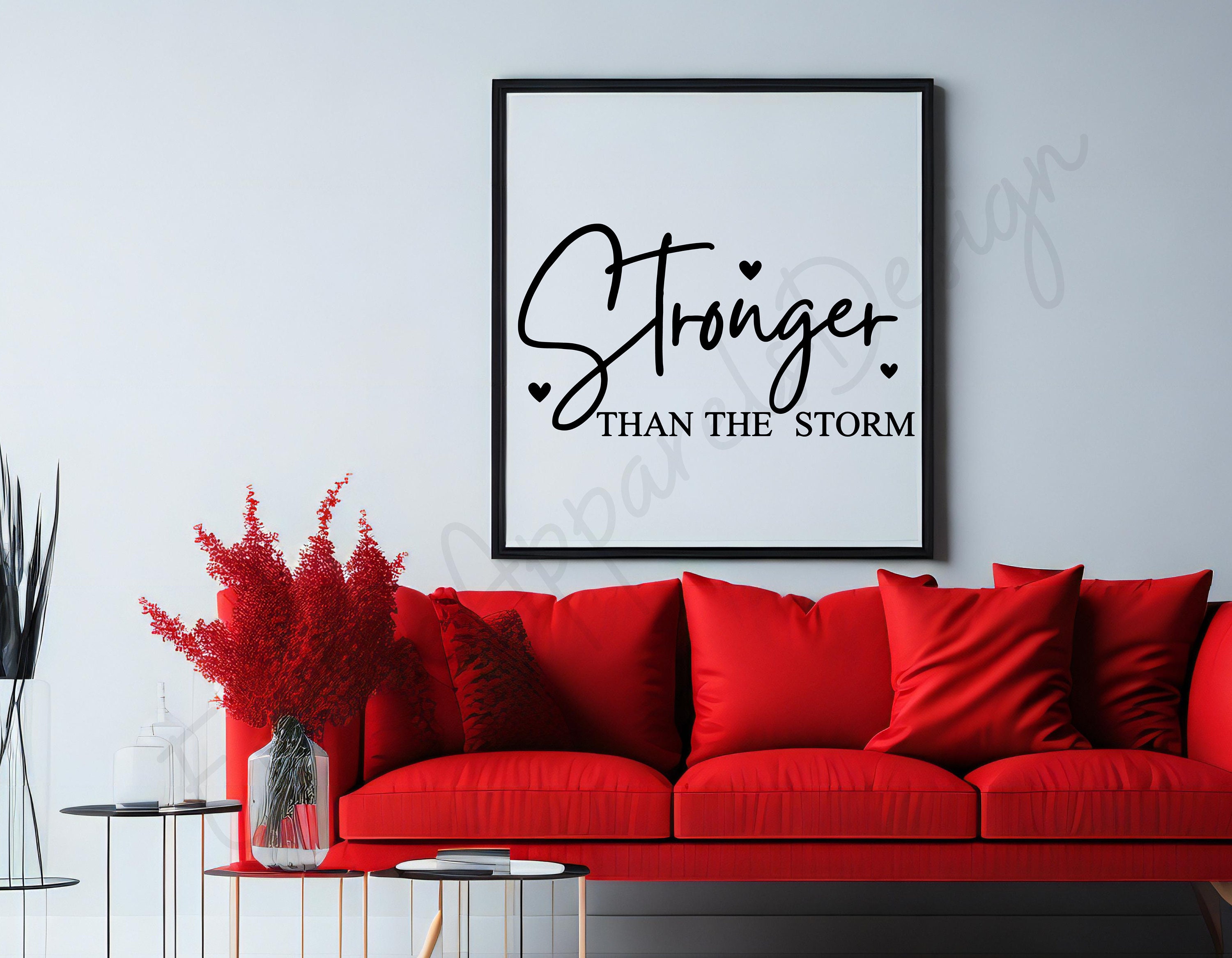 Stronger Than the Storm Svg, Positive Quote Svg, Inspirational Quotes ...