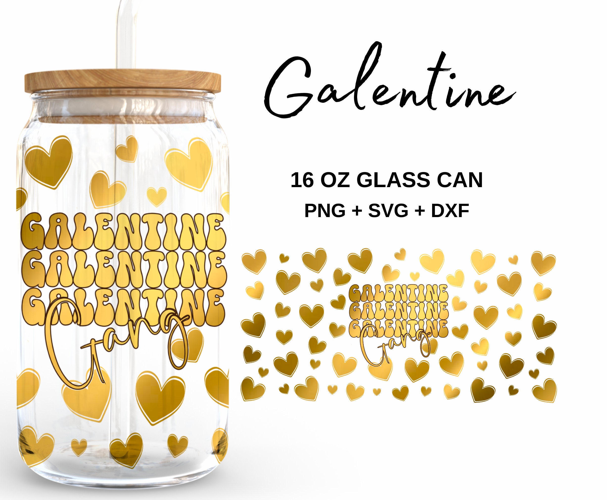 Galentine Gang 16oz Glass Can Svg, Libbey Glass Can Wrap, Svg Files for ...