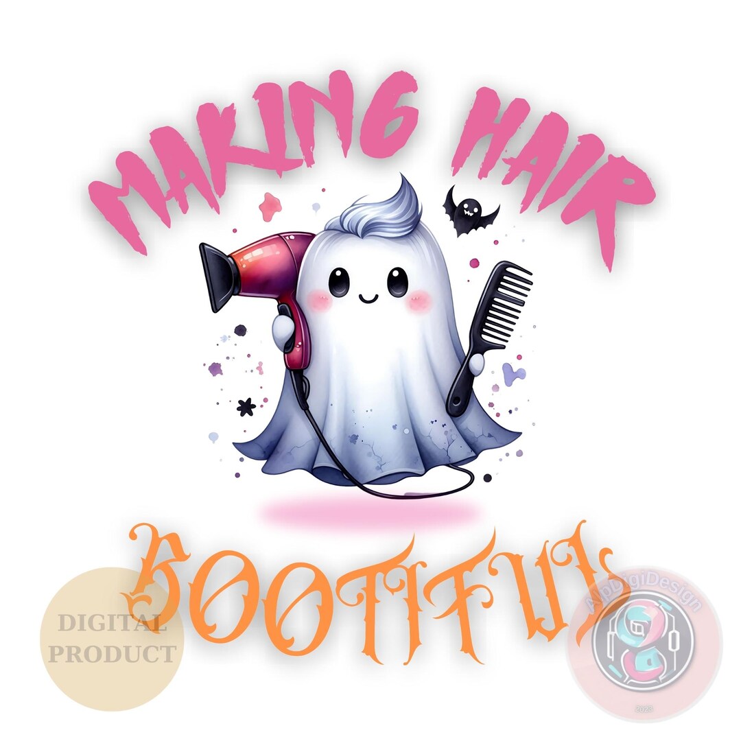 Making Hair Bootiful Png Svg, Funny Halloween Shirt Svg Png Design ...