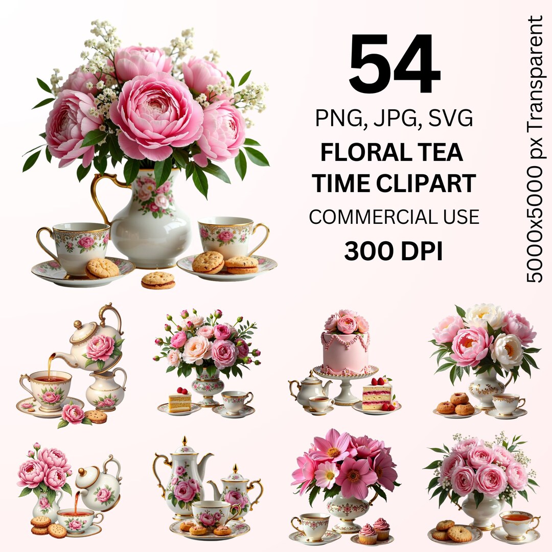 Floral Tea Time Clipart Bundle, 54 PNG JPG SVG, Vintage Tea Set Roses ...