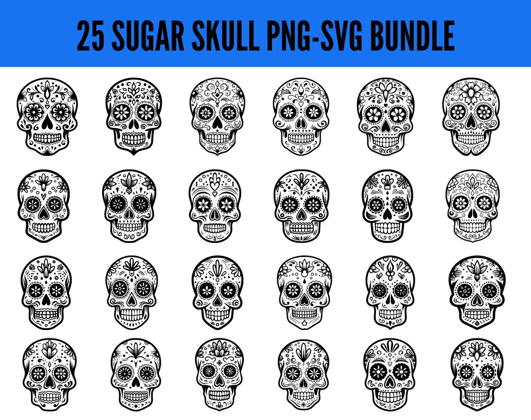 Sugar Skull SVG Bundle Sugar Skull SVG Sugar Skull Clipart Sugar Skull ...