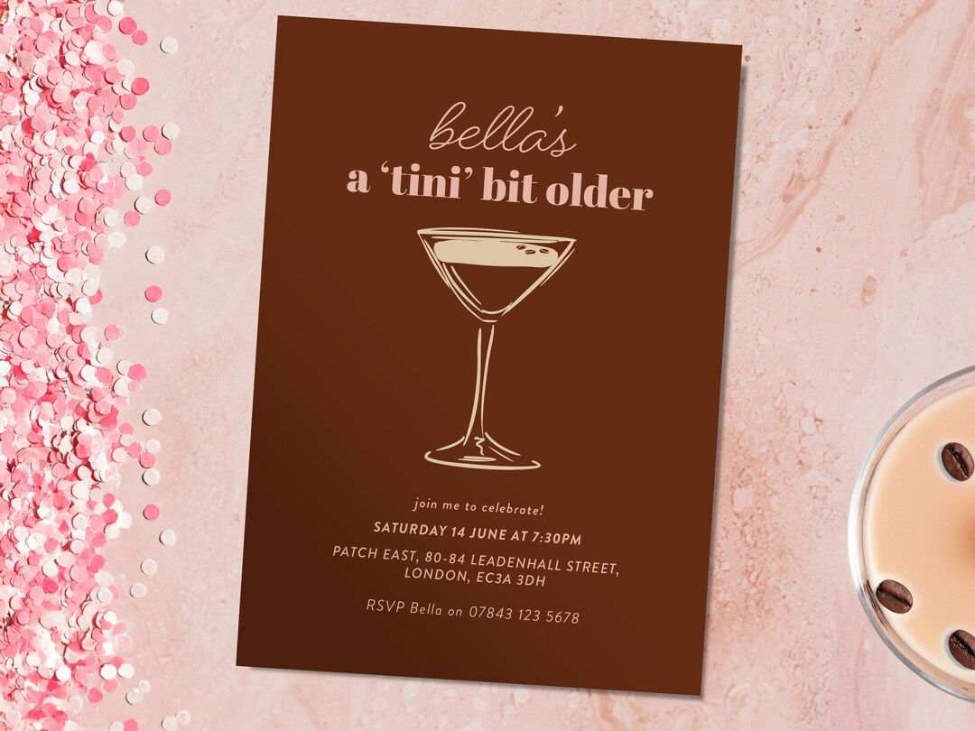 A Tini Bit Older Espresso Martini Birthday Invitation | Customisable ...