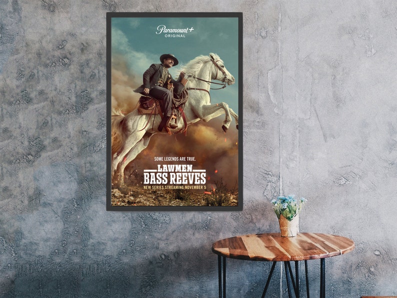 Lawmen Bass Reeves Movie Posters Wall Art Unique Customized Poster ...
