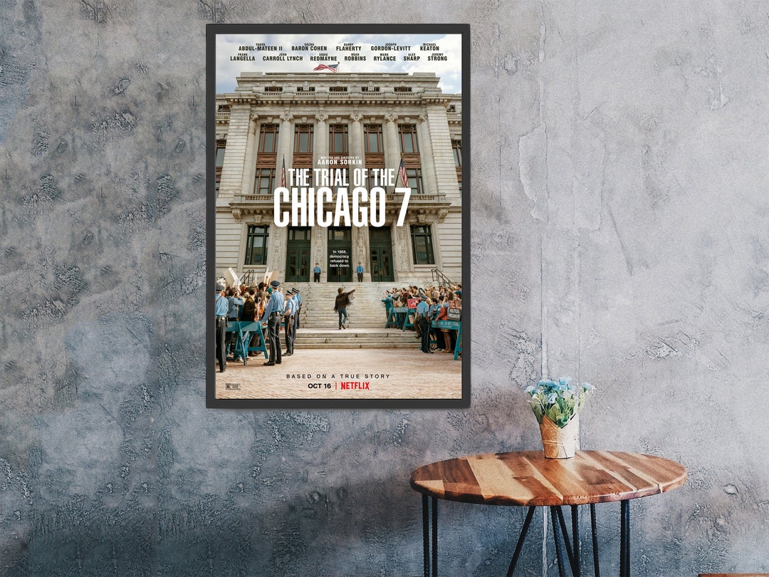 The Trial of the Chicago 7 Movie Posters Wall Art Unique Customized ...