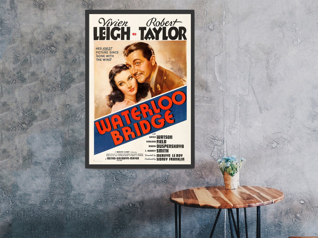 Waterloo Bridge Movie Posters Wall Art Unique Customized Poster Gifts ...