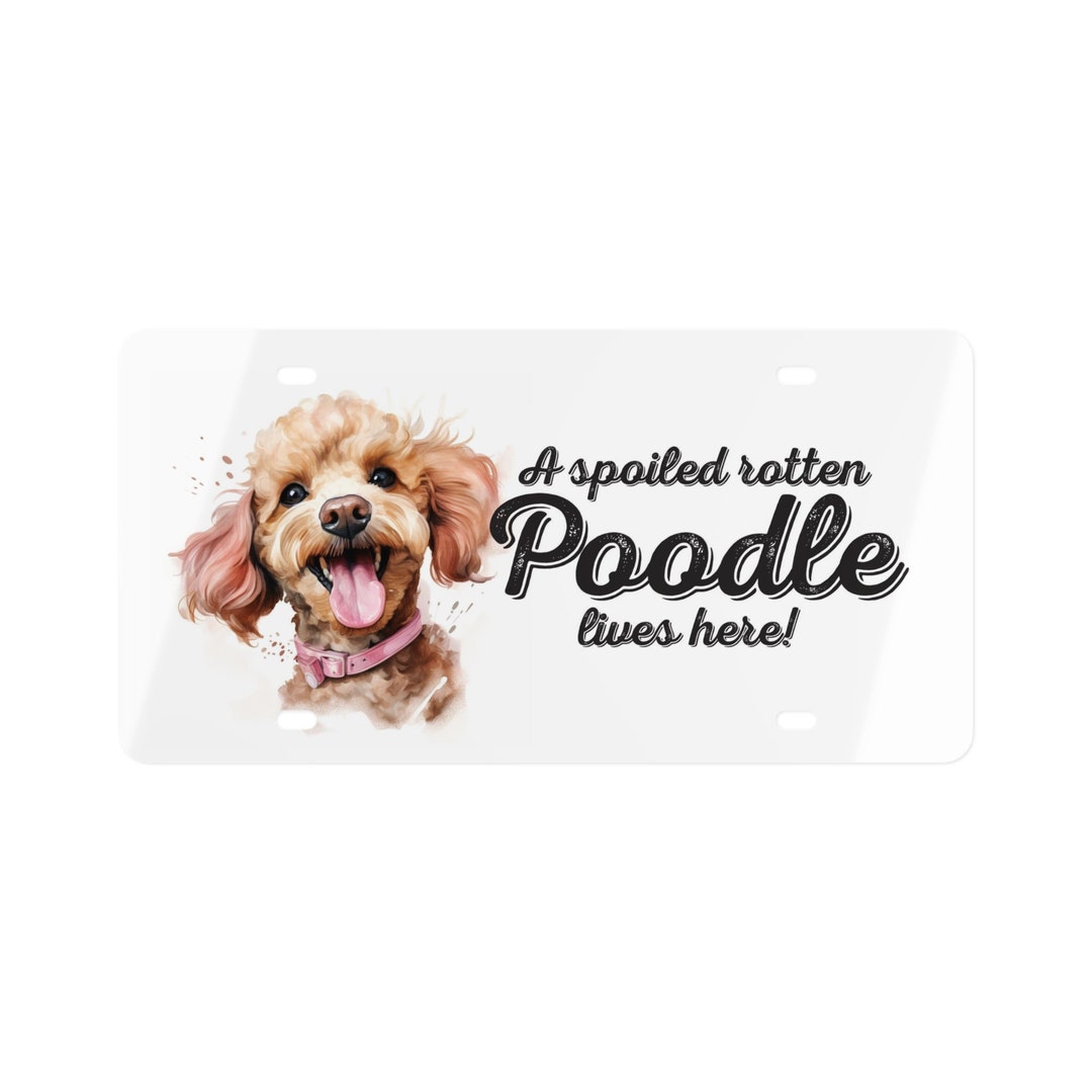 The Spoiled Rotten Poodle Paradise Metal Dog Sign Plate - Etsy