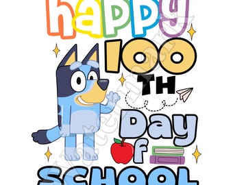 Bluey 100 Days of School - Etsy