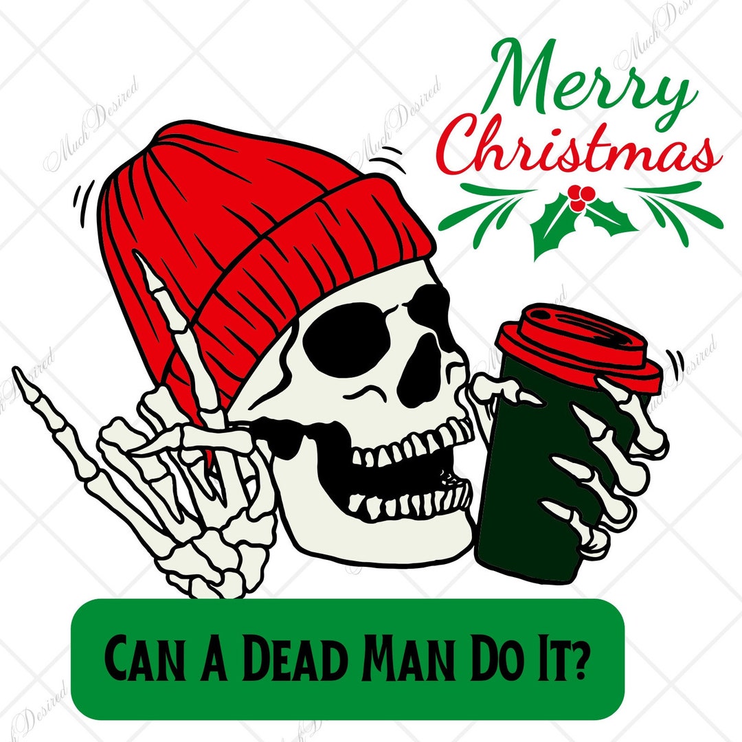 Can a Dead Man Do It ABA Svg, BCBA Teacher Gift Vinyl Svg, Christmas ...