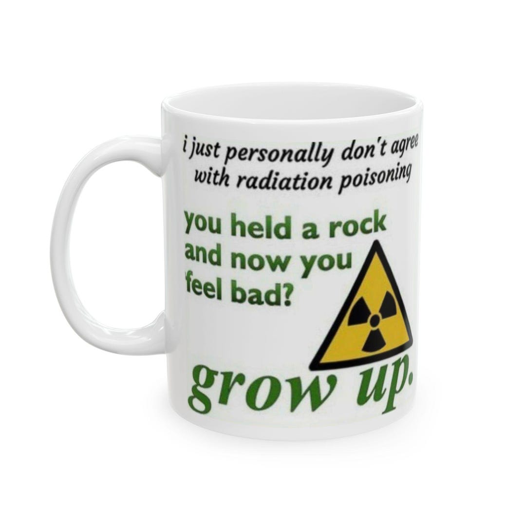 Radiation Poisoning Ceramic Mug - Science Lovers, Coffee Lover Mug ...
