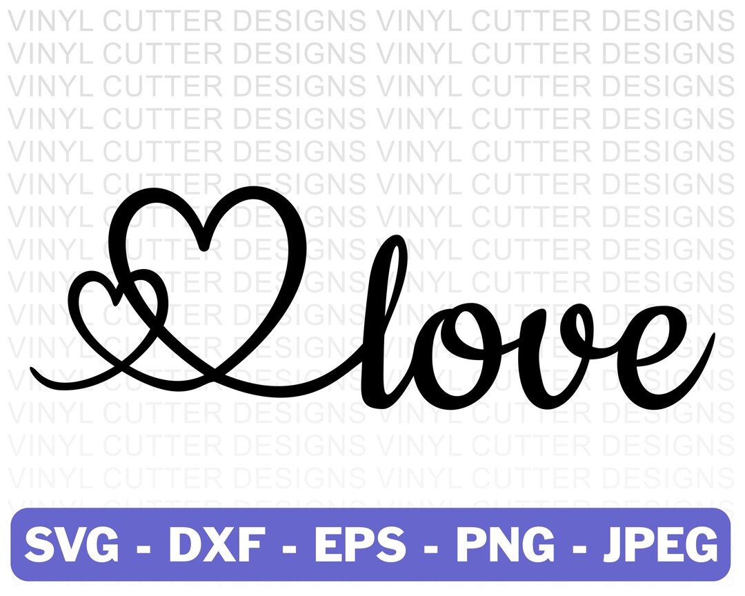 Love Silhouette SVG DXF and PNG Vector Clipart Files for - Etsy