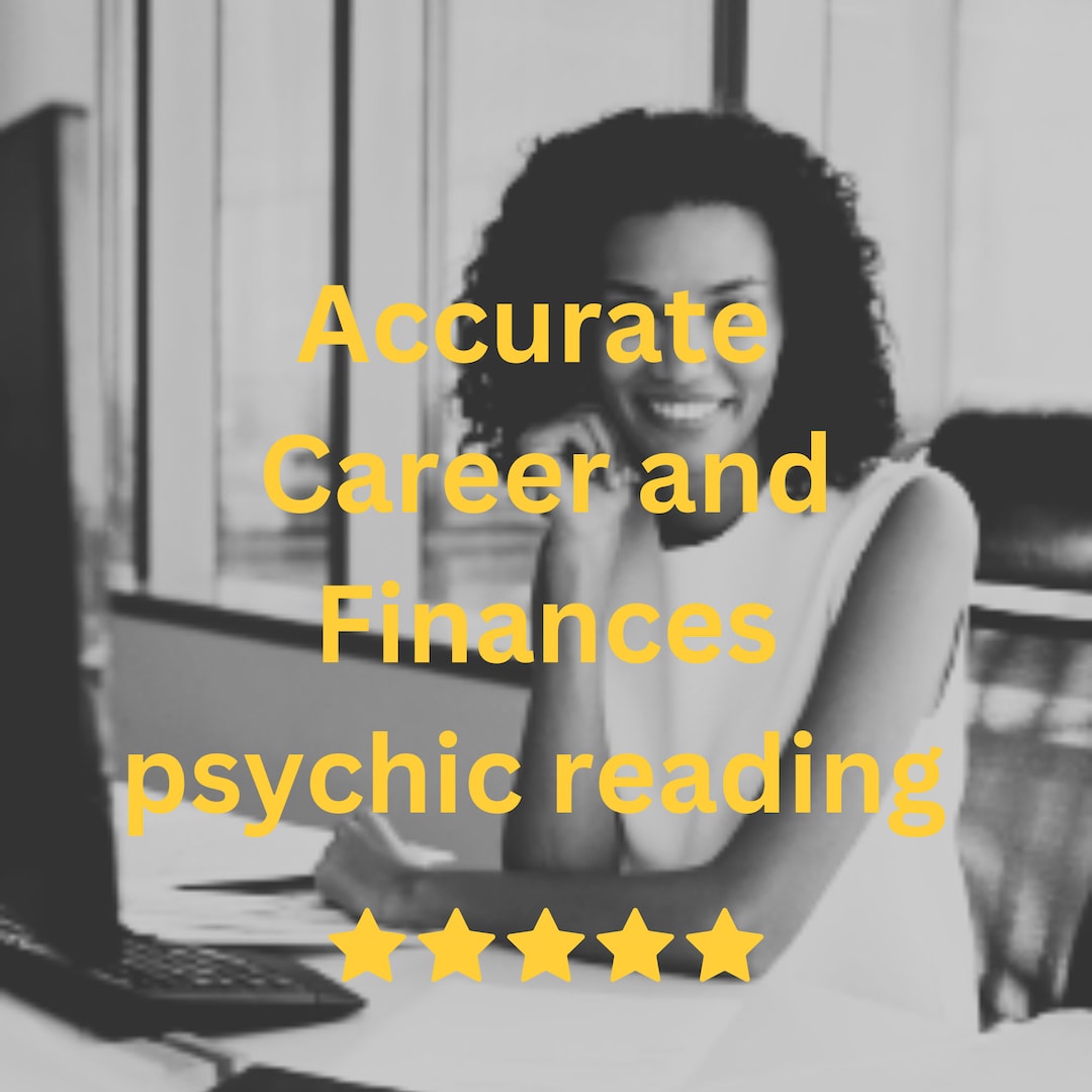 Transform Your Career and Finances With Expert Psychic Reading. for ...