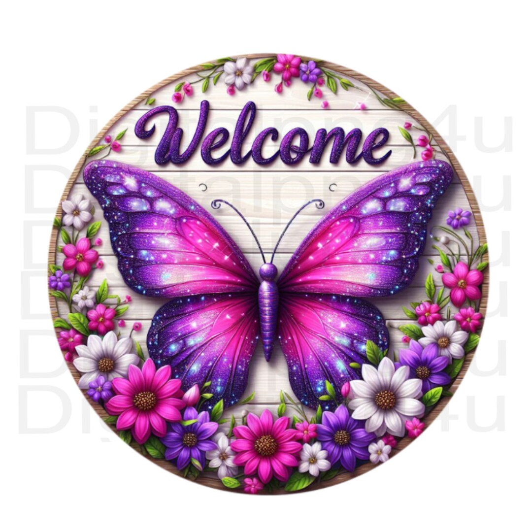 Butterfly Welcome Round PNG Sublimation Digital Design Download Welcome ...