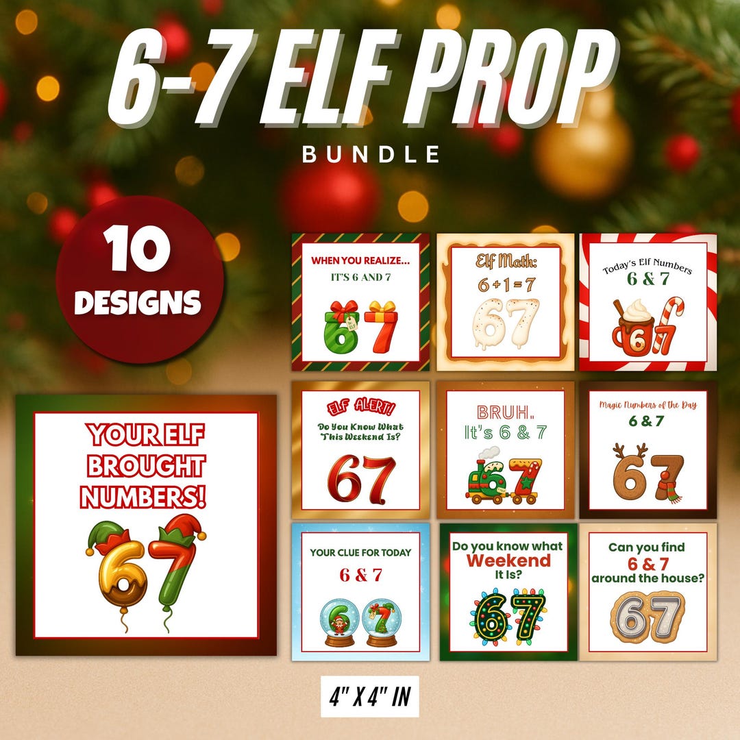 6 7 Elf Prop Sign, Six Seven Christmas Printable, Digital Download ...