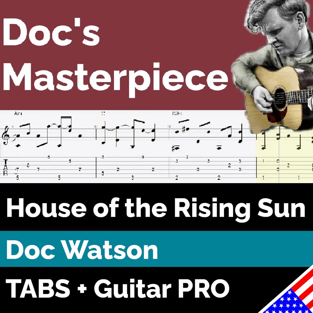 Doc Watson Guitar Pro TABS W/solo - House of the Rising Sun Advanced ...