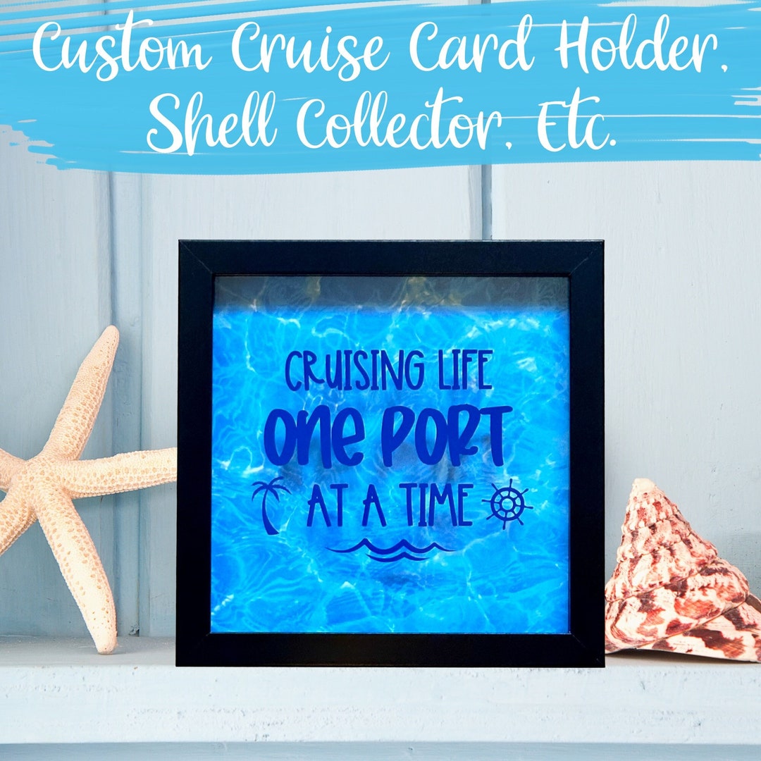 Custom Cruise Card Holder Vacation Shell Collector Shadow Box Cruise ...