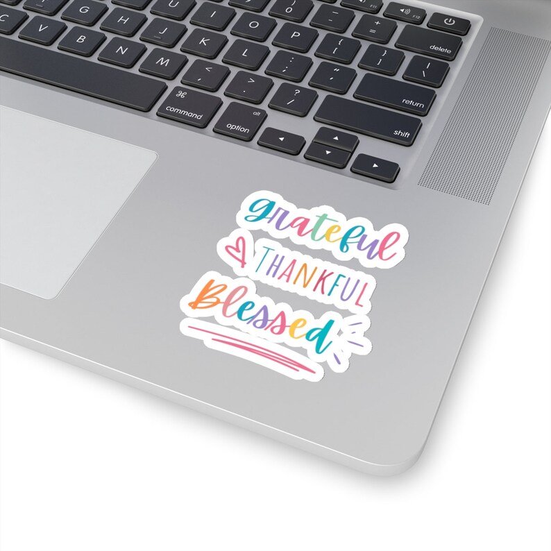 Grateful Thankful Blessed Sticker | Vinyl Sticker - Etsy