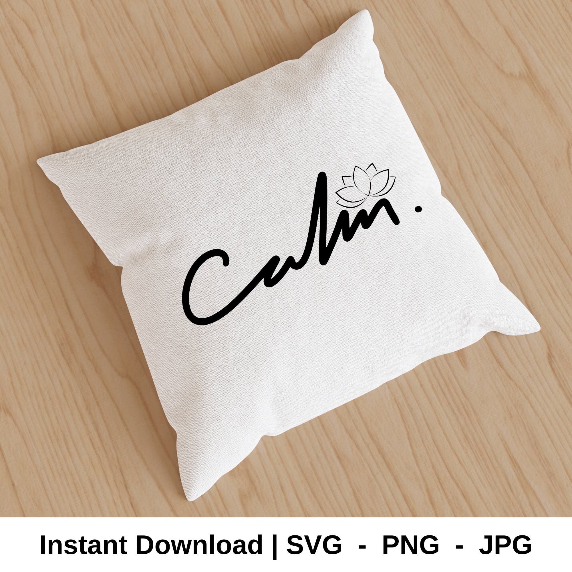 Calm Calligraphy Svg for POD, Calmness SVG, Girl Love Svg, Nature Svg ...