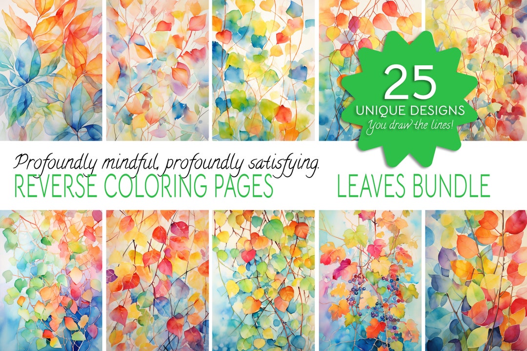 Reverse Coloring Pages - Leaves Bundle - 25 Unique Watercolor Leaf and ...