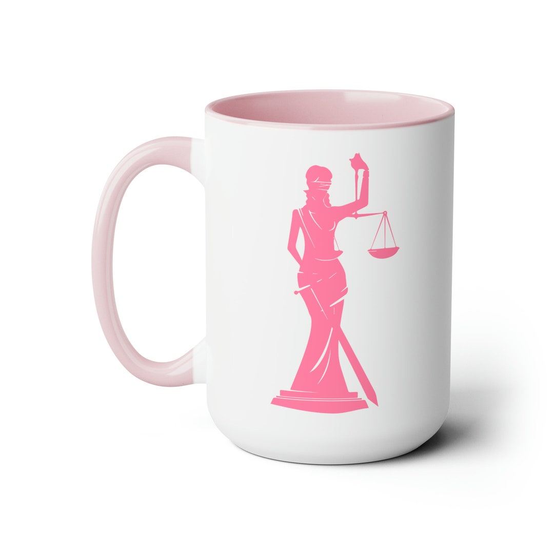 Lady Justice Pink Mug | Law School Gift | Lawyer Mug - Etsy