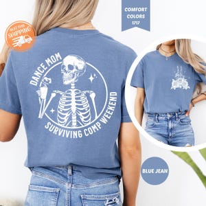 Comfort Colors Skeleton Dance Mom T-shirt, Competition Weekend Tee ...