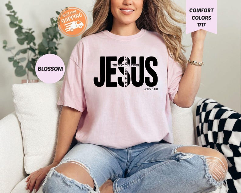 Comfort Colors® Jesus the Way the Truth the Life Cross Shirt, Womens ...