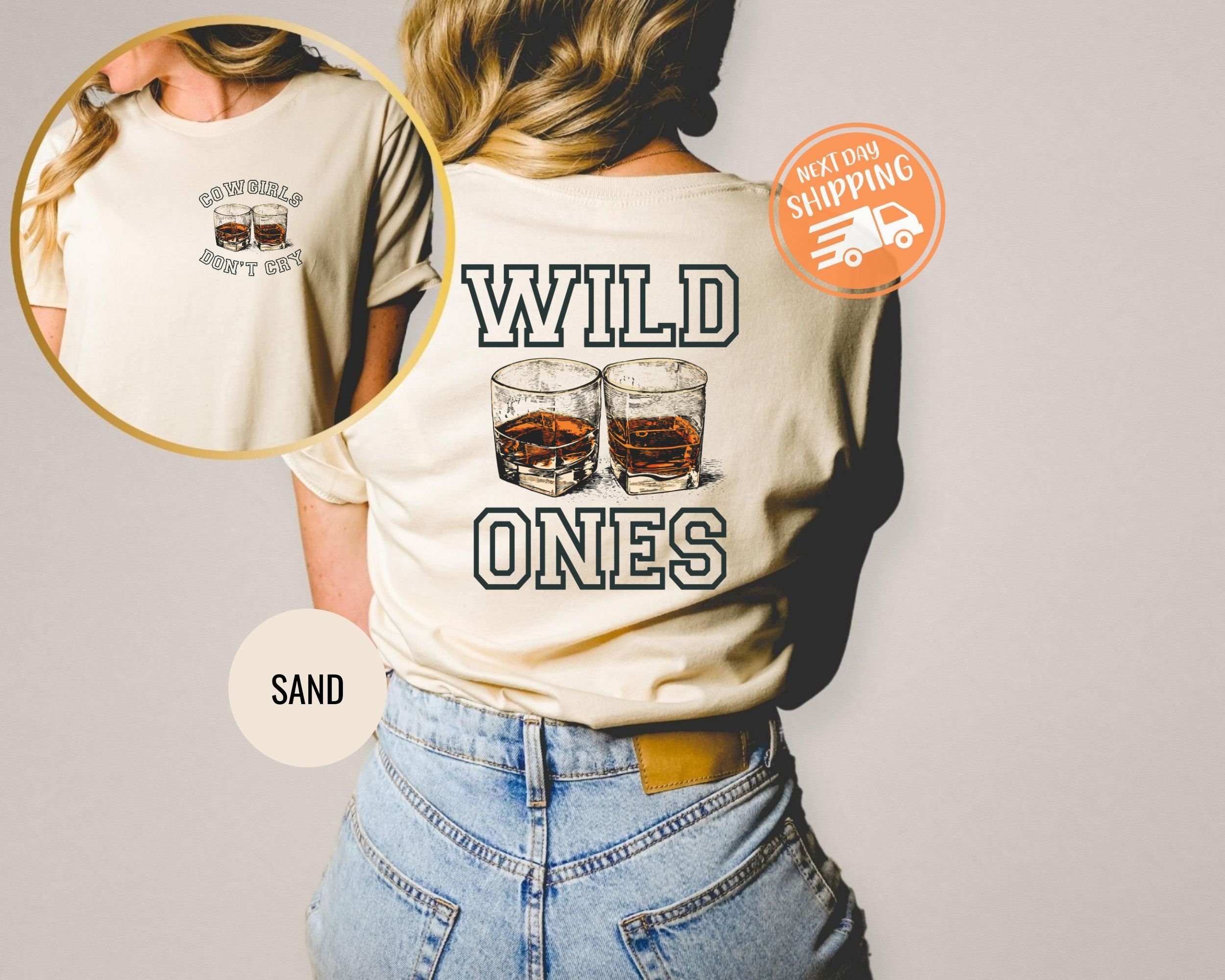 Wild Ones Shirt, Cowgirls T-shirt, Whiskey Sweatshirt, Country Music ...
