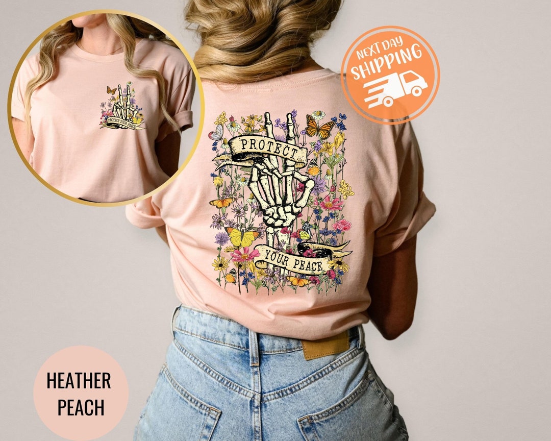 Protect Your Peace Skeleton Hand Shirt, Vintage Flower Mental Health ...
