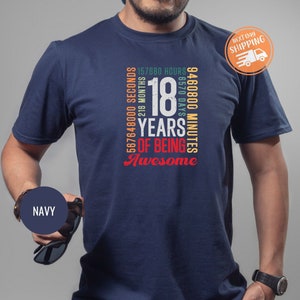 18 Years of Being Awesome Shirt, 18th Birthday Tee, Birthday T Shirt ...