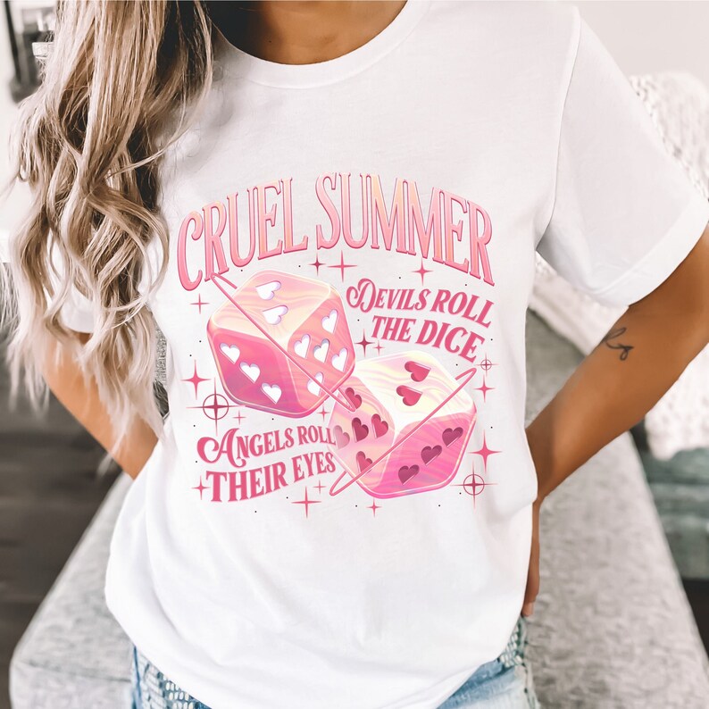 Cruel Summer Devils Roll the Dice Angels Roll Their Eyes Tee - Etsy