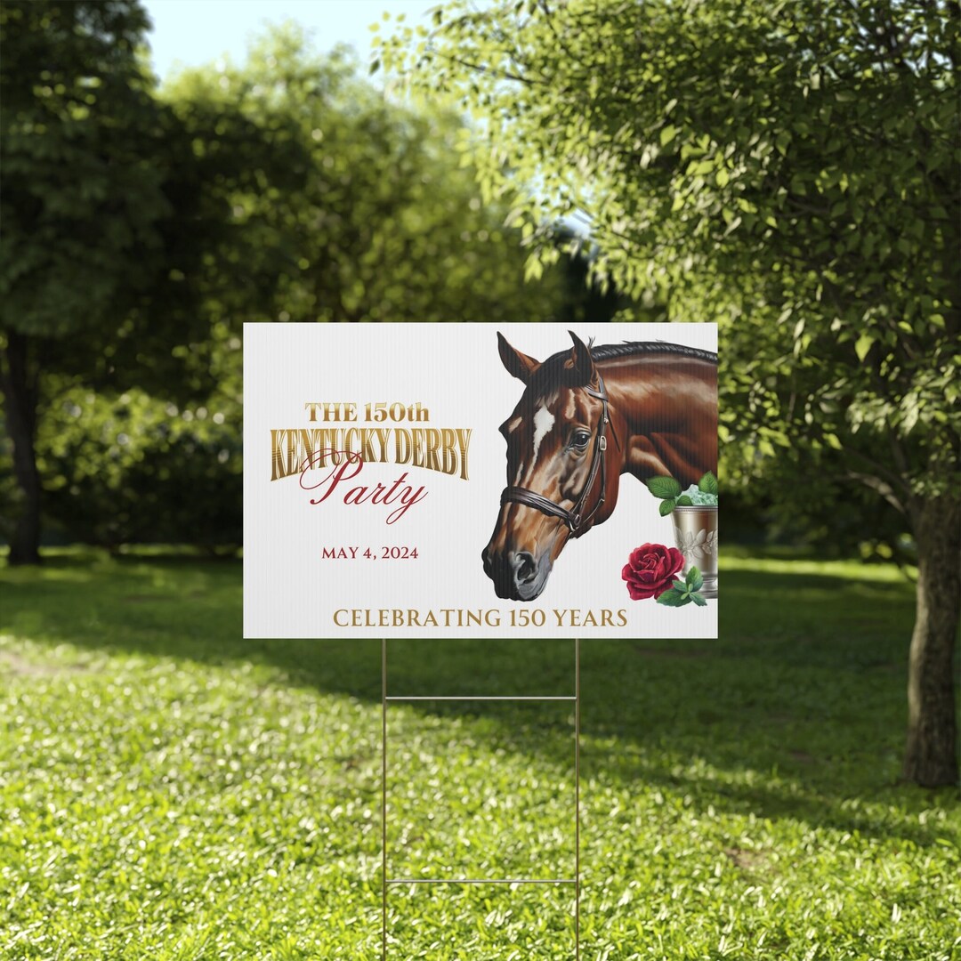 Kentucky Derby 150 Party Plastic Yard Sign Announce Your Celebration ...