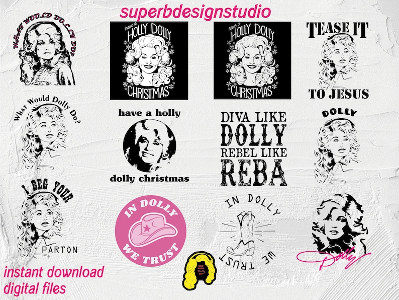 Dolly Svg Bundle, Dolly Parton, Parton Svg, Dolly Love, in Dolly We ...