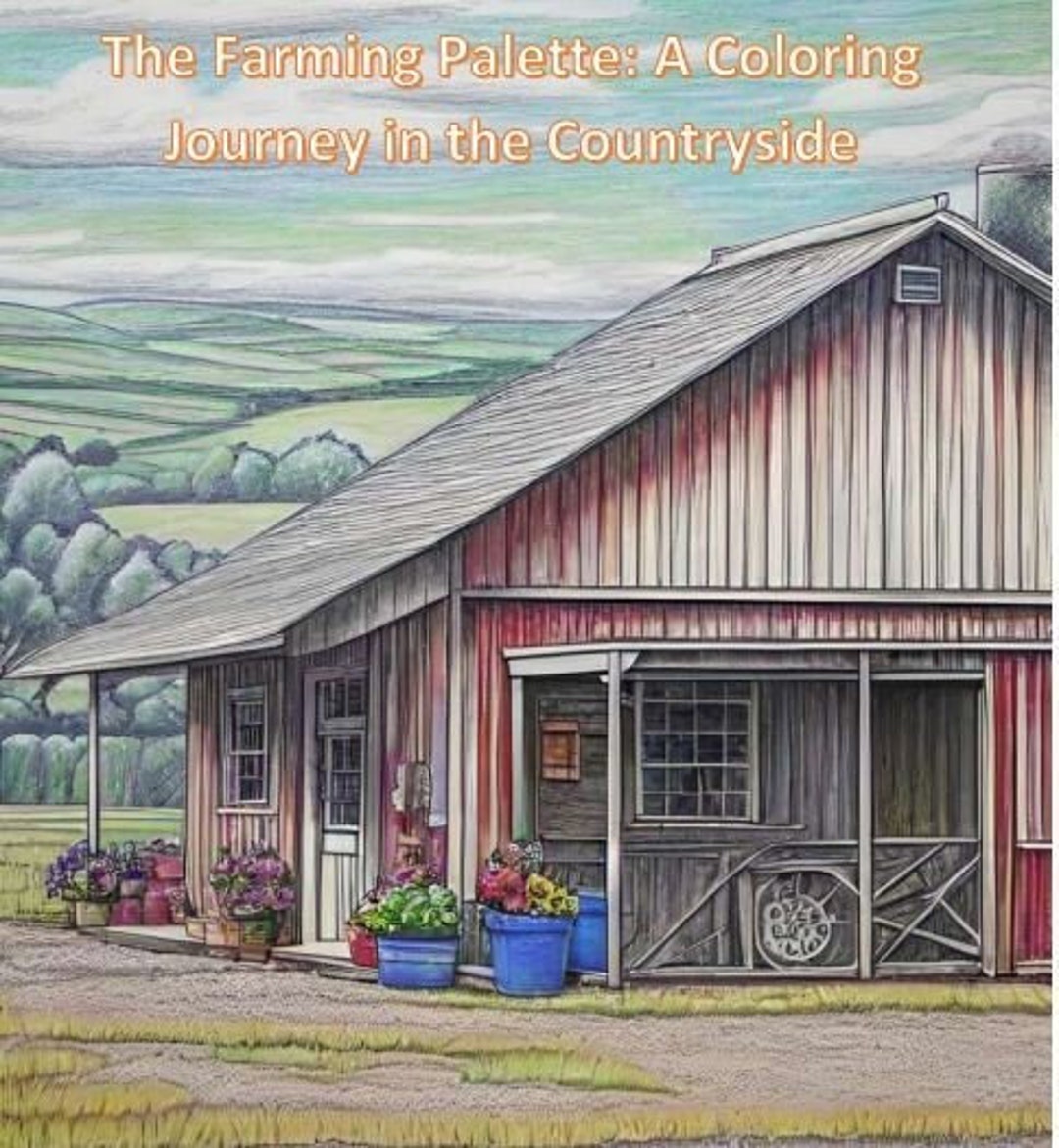The Farming Palette: A Coloring Journey in the Countryside - Etsy