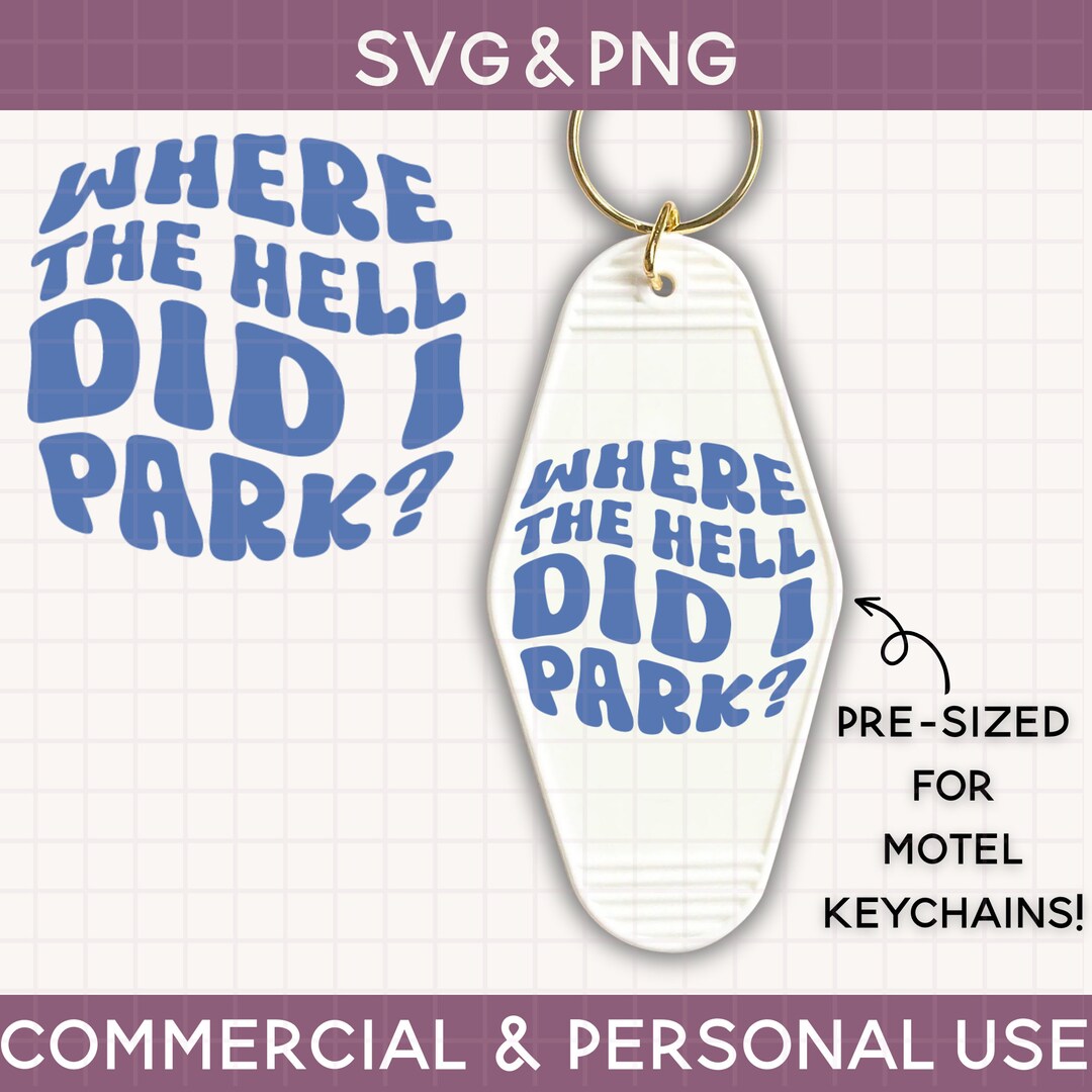 Motel Keychain Svg, Keychain Cut File for Cricut & Silhouette, Funny ...