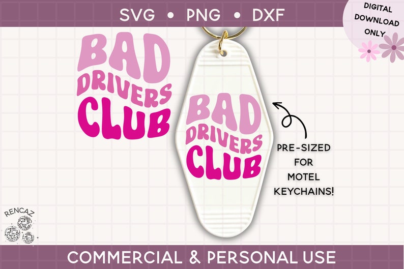 Motel Keychain Svg Bad Drivers Club Keychain Cut File for - Etsy
