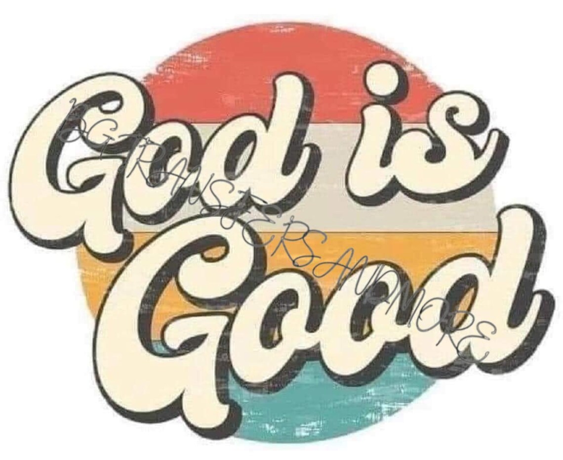Retro God is Good Ready to Press Heat Transfer. - Etsy