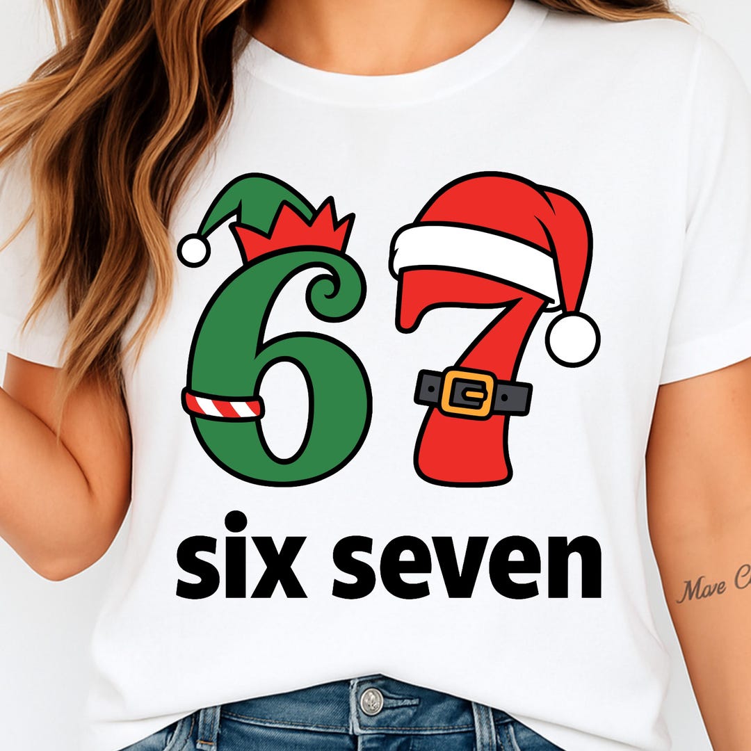 67 Six Seven Christmas, PNG, SVG – Funny Santa Elf Meme – Holiday 67 ...