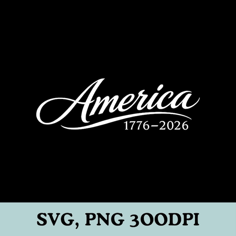 America USA 250 Years of Independence PNG, SVG - Etsy