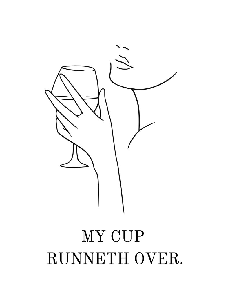 My Cup Runneth Over Digital Wall Art Download - Etsy